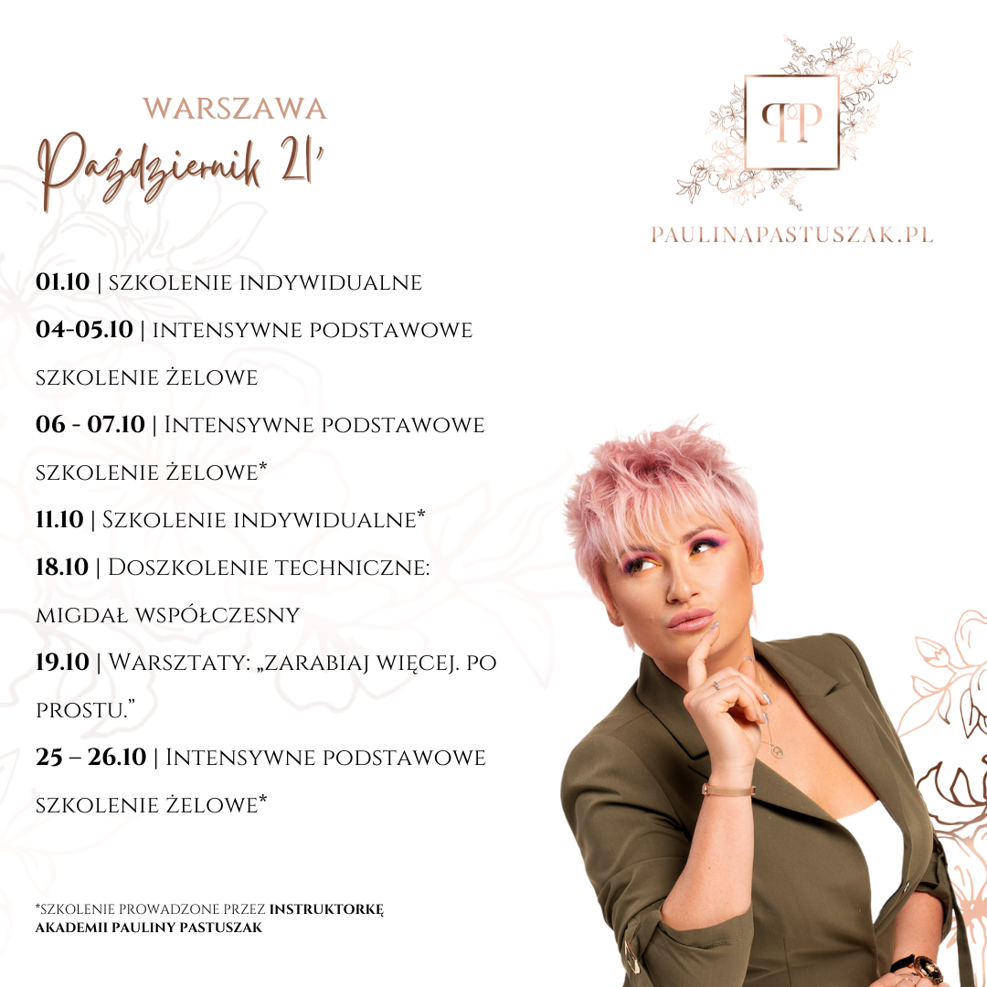 Akademia Pauliny Pastuszak w Warszawie – nowa placówka szkoleniowa w CIC Warsaw! - Paulina ...